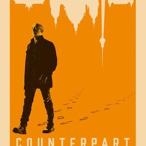 Counterpart - Rotten Tomatoes
