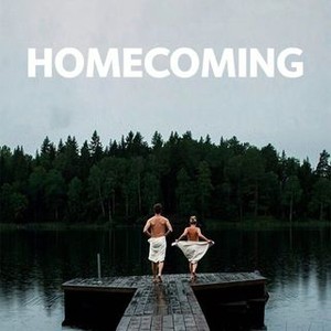 Homecoming - Rotten Tomatoes