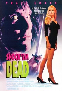 Shock'em Dead | Audience Reviews | Rotten Tomatoes