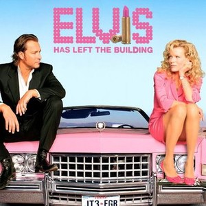 Elvis Has Left the Building - Rotten Tomatoes