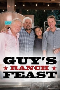 Guy's Ranch Feast: Season 1 | Rotten Tomatoes