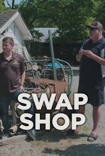 Swap Shop - Rotten Tomatoes