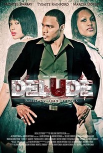 Delude | Rotten Tomatoes