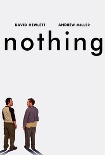 Nothing | Rotten Tomatoes