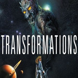 Transformations - Rotten Tomatoes