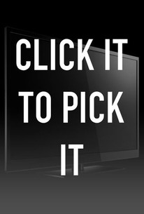 Click It to Pick It | Rotten Tomatoes