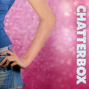 Chatterbox - Rotten Tomatoes