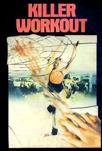 Killer Workout | Rotten Tomatoes