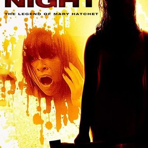 Blood Night: The Legend of Mary Hatchet - Rotten Tomatoes