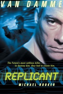 Replicant (2001) - Rotten Tomatoes