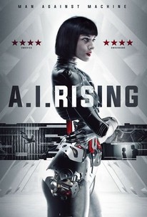 A.I. Rising | Rotten Tomatoes