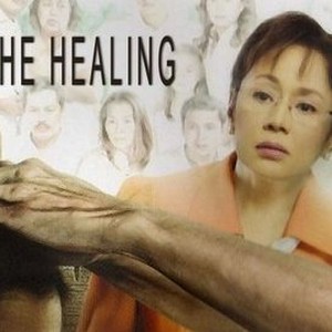 The Healing - Rotten Tomatoes