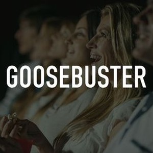 Goosebuster - Rotten Tomatoes