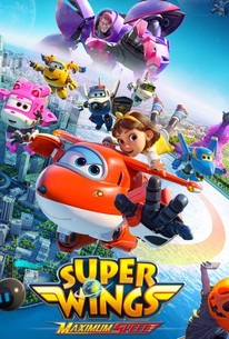 Super Wings: Maximum Speed | Rotten Tomatoes