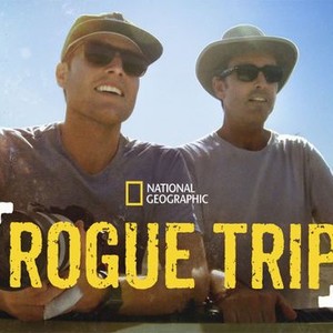 Rogue Trip - Rotten Tomatoes