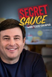 Secret Sauce With Todd Graves - Rotten Tomatoes