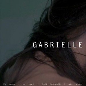 Gabrielle - Rotten Tomatoes