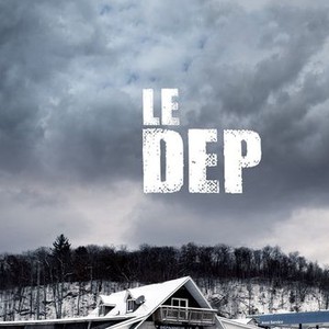 Le dep - Rotten Tomatoes