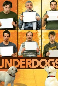 Underdogs (2007) | Rotten Tomatoes