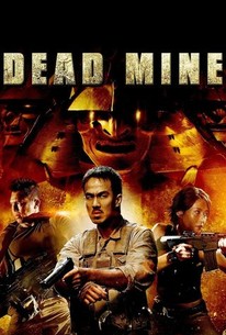Dead Mine (2012) | Rotten Tomatoes