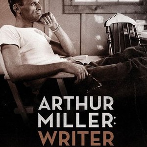 Arthur Miller: Writer - Rotten Tomatoes