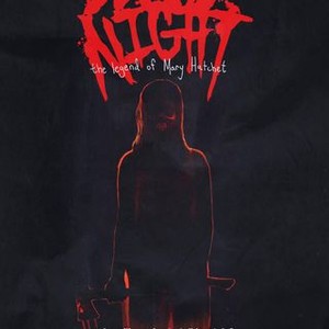 Blood Night: The Legend of Mary Hatchet - Rotten Tomatoes