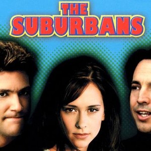The Suburbans - Rotten Tomatoes