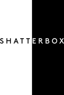 Shatterbox: Season 1 | Rotten Tomatoes