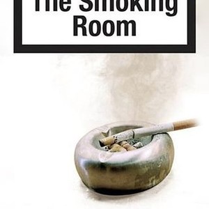 The Smoking Room - Rotten Tomatoes