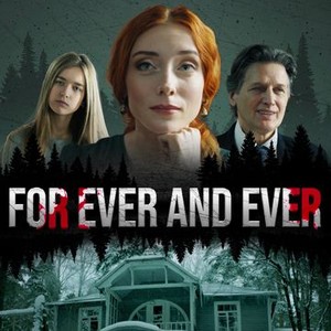 For Ever and Ever - Rotten Tomatoes