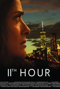 11th Hour (2017) | Rotten Tomatoes