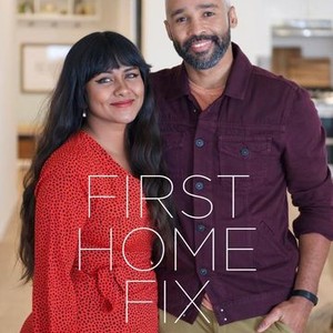 First Home Fix - Rotten Tomatoes