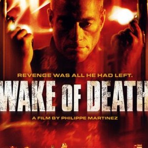 Wake of Death - Rotten Tomatoes