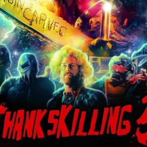 ThanksKilling 3 - Rotten Tomatoes