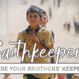 Faithkeepers - Rotten Tomatoes