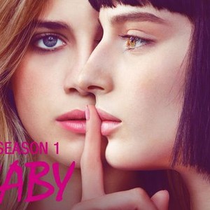 Baby: Season 1, Episode 1 - Rotten Tomatoes