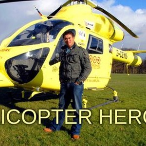Helicopter Heroes: Season 4, Episode 1 - Rotten Tomatoes