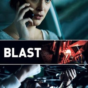 Blast - Rotten Tomatoes