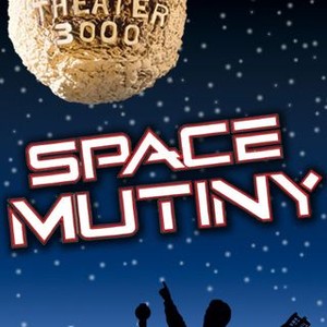 Space Mutiny - Rotten Tomatoes