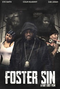 Foster Sin | Rotten Tomatoes