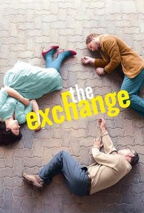 The Exchange (2011) | Rotten Tomatoes