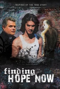 Finding Hope Now | Rotten Tomatoes