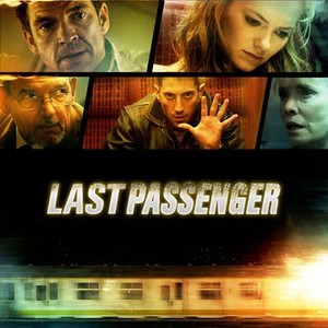 Last Passenger - Rotten Tomatoes
