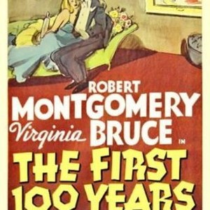 The First Hundred Years - Rotten Tomatoes