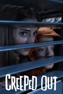 Creeped Out - Rotten Tomatoes