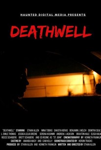 Deathwell | Rotten Tomatoes