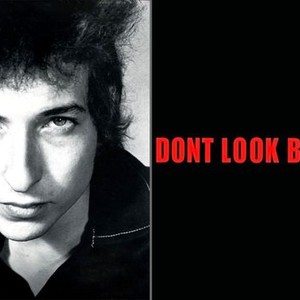 Dont Look Back - Rotten Tomatoes