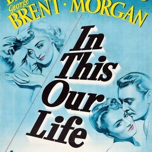 In This Our Life - Rotten Tomatoes