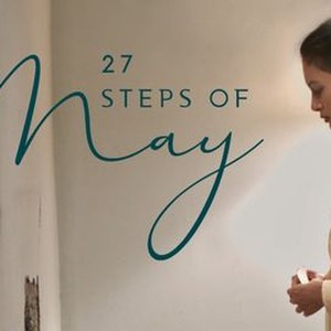 27 Steps of May - Rotten Tomatoes