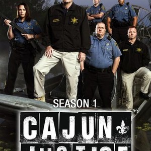 Cajun Justice: Season 1, Episode 20 - Rotten Tomatoes